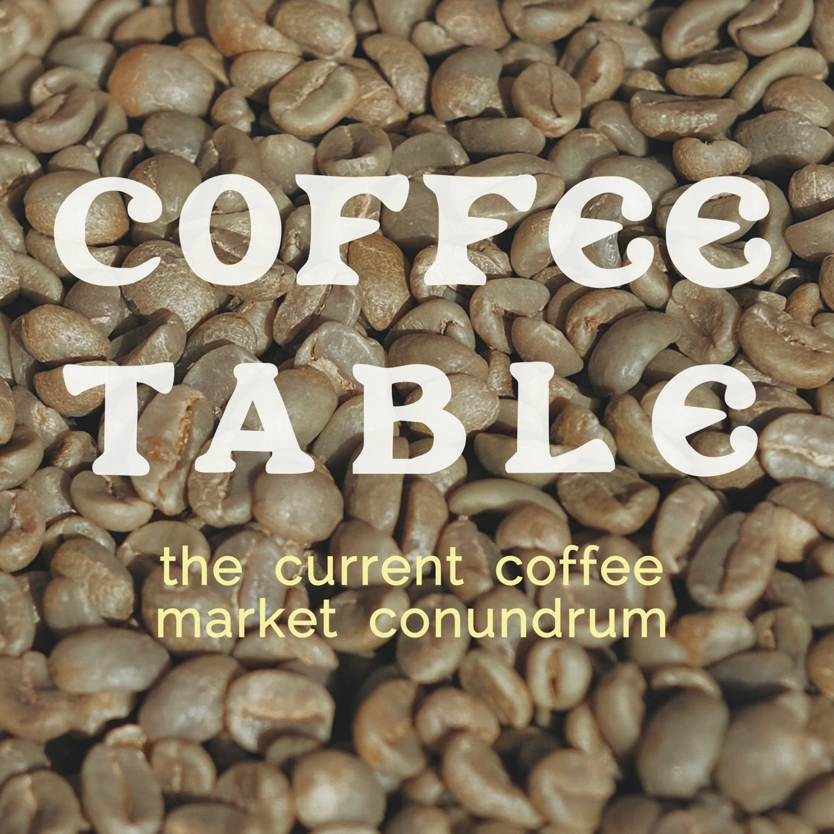 Coffee Market Conundrum – Crucible Coffee Roasters
